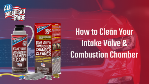 How to Clean Your Intake Valve & Combustion Chamber Using Berryman’s ...
