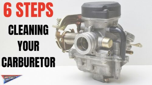 6 Steps to Cleaning Your Carburetor
